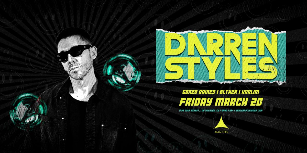 Darren Styles | Nightclub Near Me | Discover EDM in LA | Avalon Hollywood
